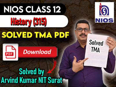 Best NIOS CLASS 12TH History (315) English Medium Handwritten SOLVED TMA for Direct Upload ...